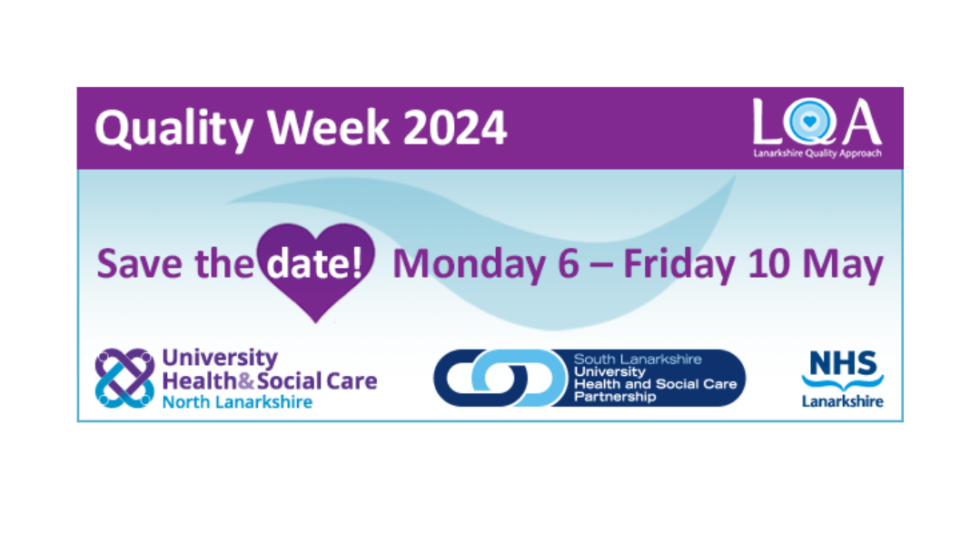 Return of Quality Week | NHS Lanarkshire
