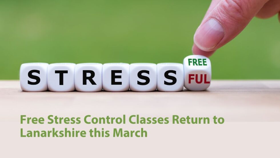 Free Stress Control Classes Return to Lanarkshire this March | NHS ...